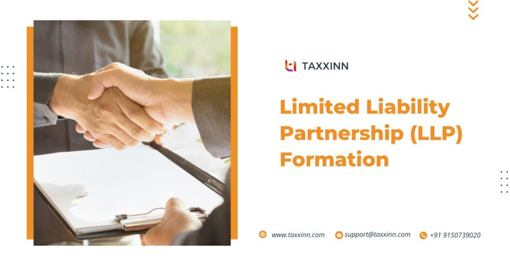 What are the Steps to Incorporate LLP? | A Detailed Guide. - Taxxinn